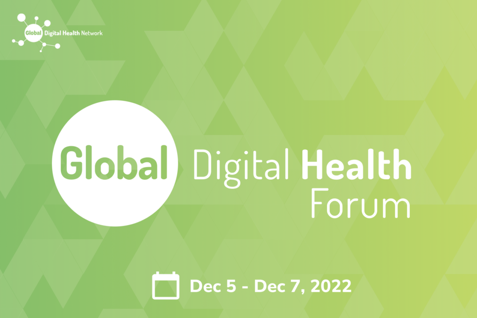 Join us at the Global Digital Health Forum 2022